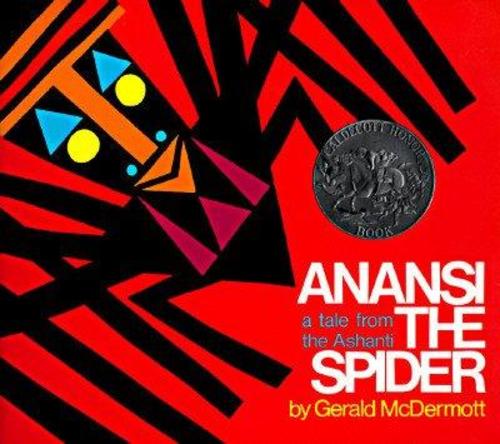 Anansi the spider : a tale from the Ashanti | Beanstack Parent ...