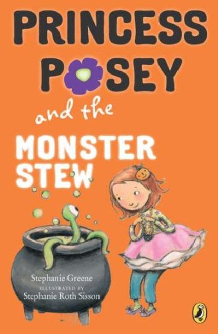 Princess Posey and the Monster Stew | Beanstack Parent Recommended Kids ...