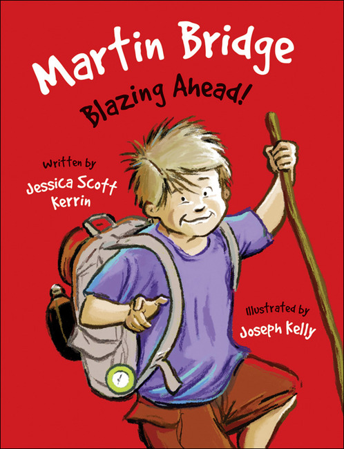Martin Bridge: Blazing Ahead! | Beanstack Parent Recommended Kids Books