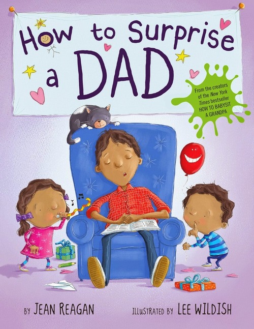 How to Surprise a Dad | Beanstack Parent Recommended Kids Books
