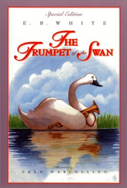 The Trumpet of the Swan | Beanstack Parent Recommended Kids Books