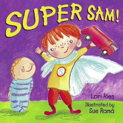 Super Sam | Beanstack Parent Recommended Kids Books