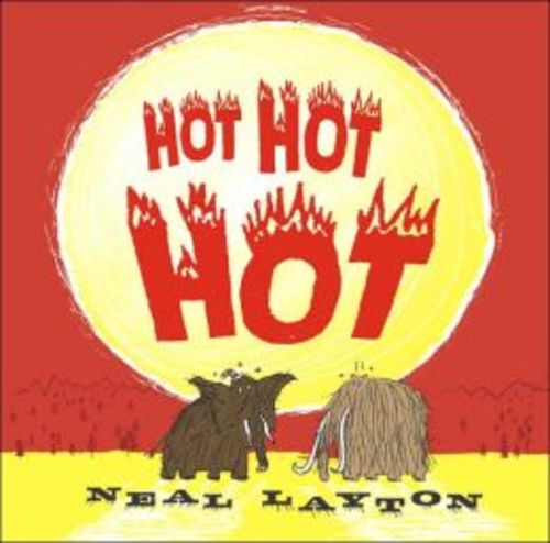 HOT HOT HOT | Beanstack Parent Recommended Kids Books