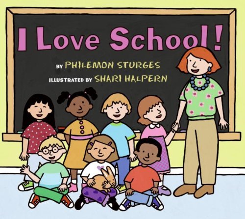 I Love School! | Beanstack Parent Recommended Kids Books