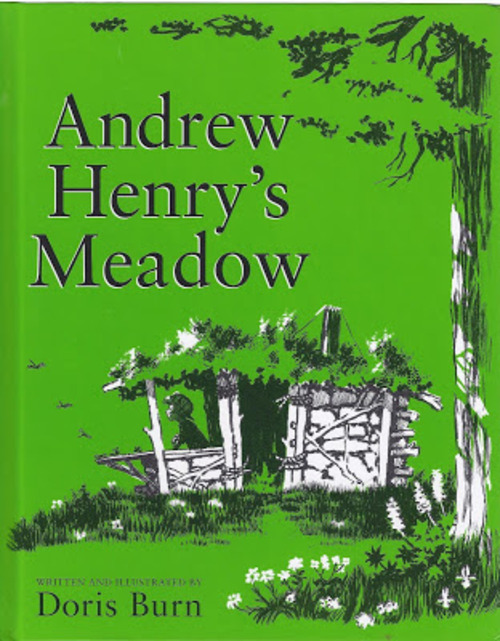 Andrew Henry's Meadow | Beanstack Parent Recommended Kids Books