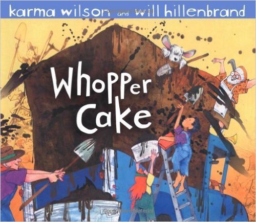 Whopper Cake | Beanstack Parent Recommended Kids Books