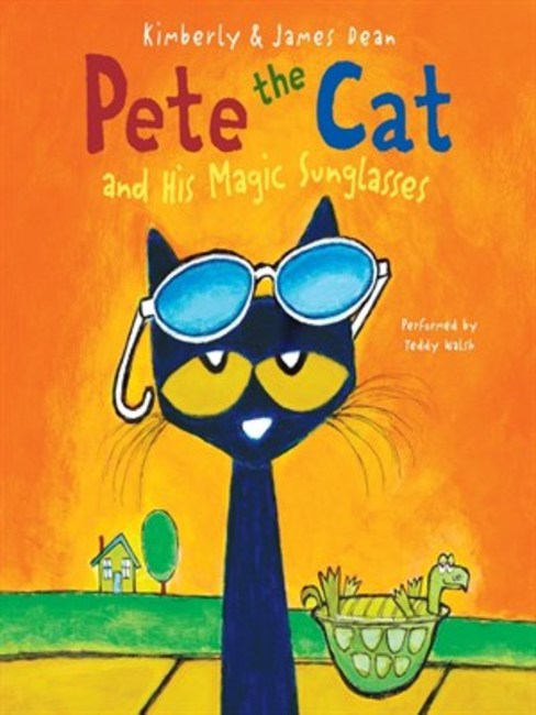 Pete the Cat and His Magic Sunglasses | Beanstack Parent Recommended ...