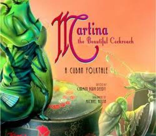 Martina, the beautiful cockroach : a Cuban folktale | Beanstack Parent ...