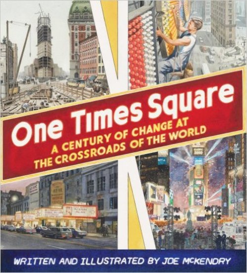 One Times Square: A Century of Change at the Crossroads of the World ...