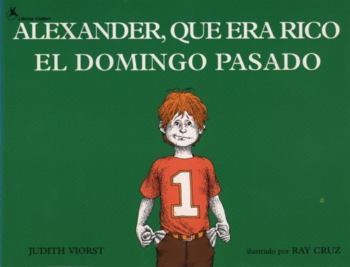 Alexander, Que Era Rico el Domingo Pasado | Beanstack Parent ...