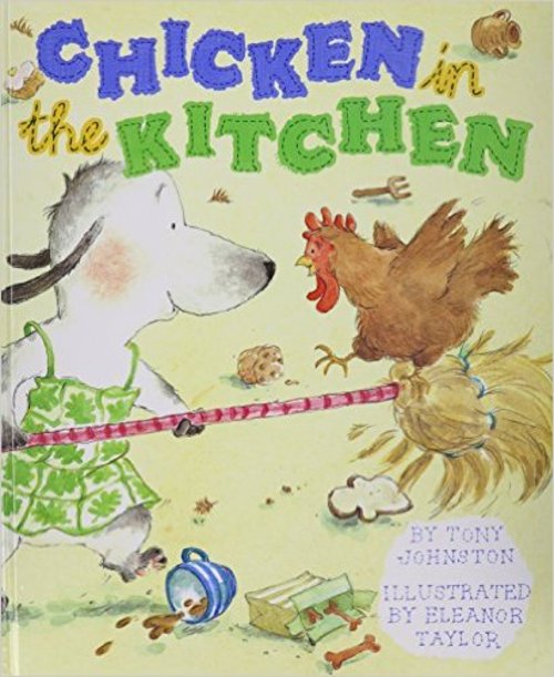 Chicken in the Kitchen | Beanstack Parent Recommended Kids Books