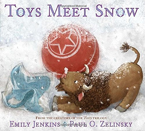 Toys Meet Snow | Beanstack Parent Recommended Kids Books