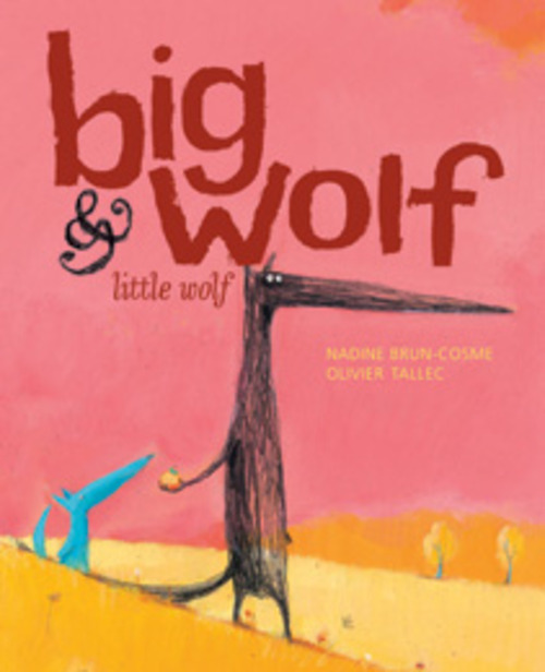 Big Wolf and Little Wolf | Beanstack Parent Recommended Kids Books