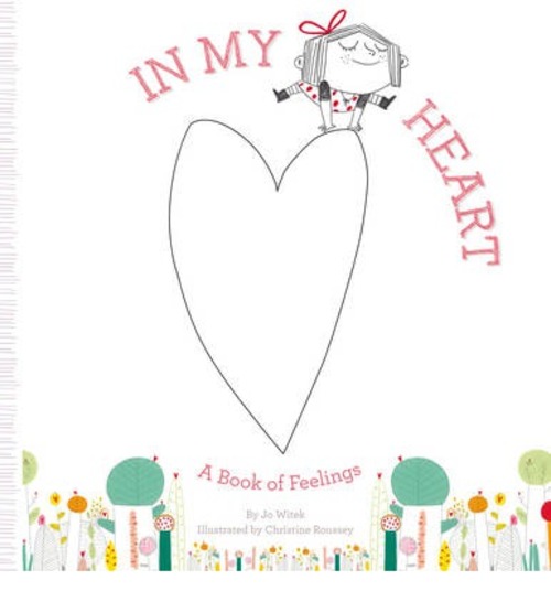 In My Heart: A Book of Feelings | Beanstack Parent Recommended Kids Books