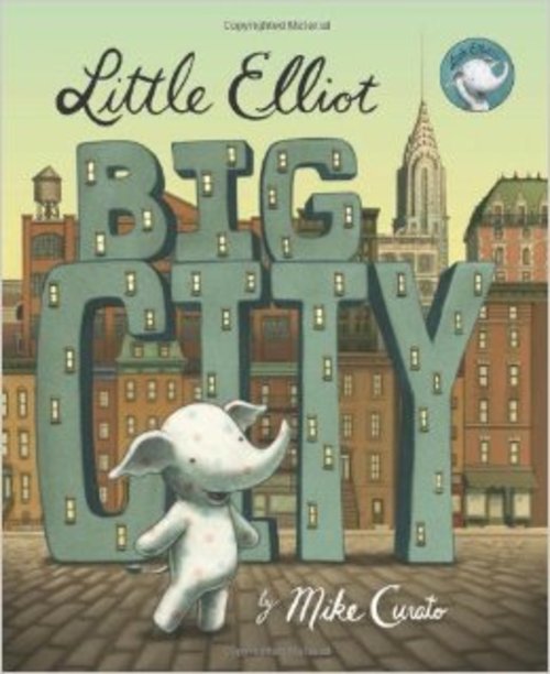 Little Elliot, Big Family | Beanstack Parent Recommended Kids Books