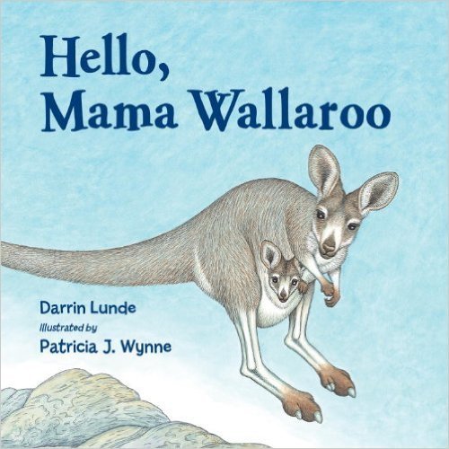Hello, Mama Wallaroo | Beanstack Parent Recommended Kids Books