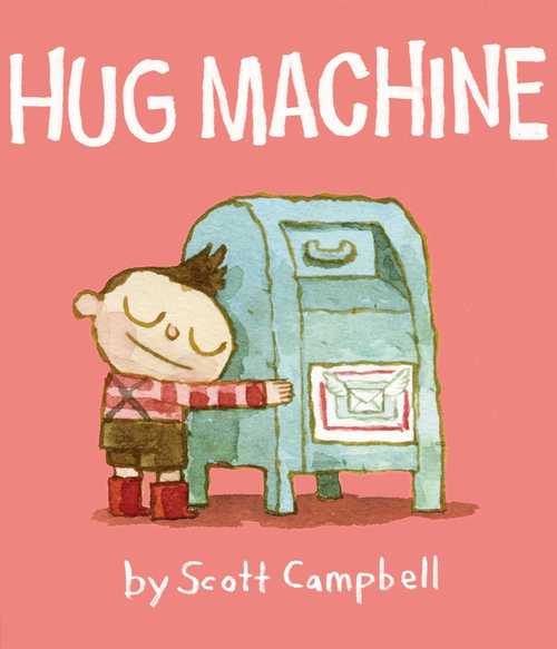 Hug Machine | Beanstack Parent Recommended Kids Books