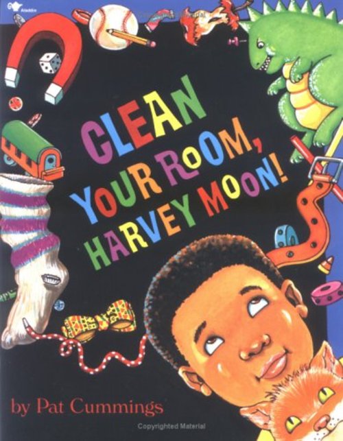 Clean Your Room, Harvey Moon! | Beanstack Parent Recommended Kids Books