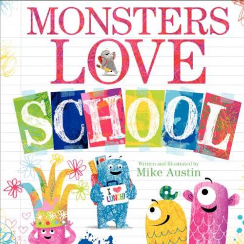 Monsters Love School | Beanstack Parent Recommended Kids Books
