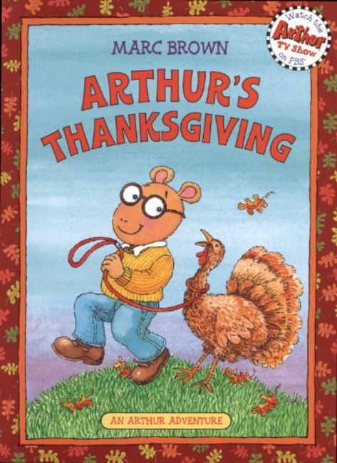 Arthur's Thanksgiving | Beanstack Parent Recommended Kids Books