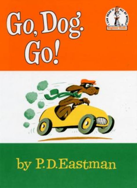 Go Dog, Go | Beanstack Parent Recommended Kids Books