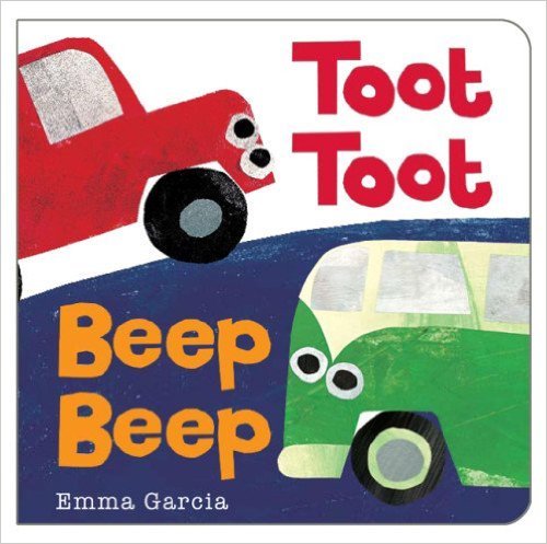 Toot Toot Beep Beep | Beanstack Parent Recommended Kids Books