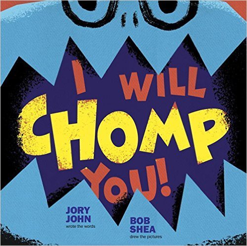 I Will Chomp You! | Beanstack Parent Recommended Kids Books
