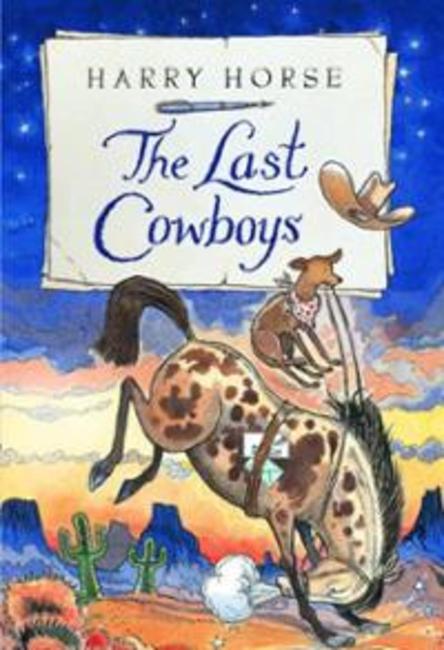 The Last Cowboys | Beanstack Parent Recommended Kids Books