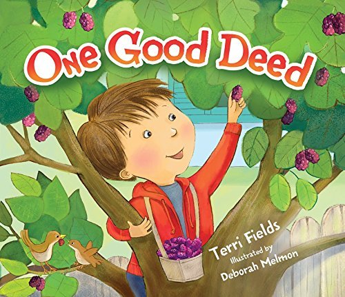 One Good Deed | Beanstack Parent Recommended Kids Books