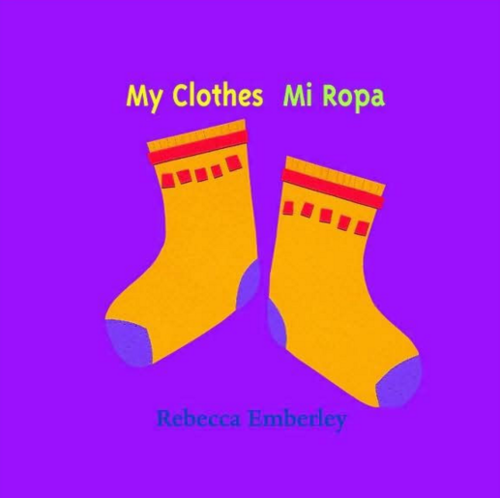 My Clothes / Mi Ropa | Beanstack Parent Recommended Kids Books
