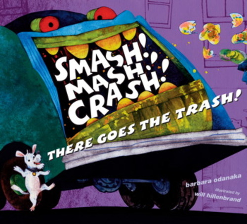 Smash! Mash! Crash! There Goes the Trash! | Beanstack Parent ...