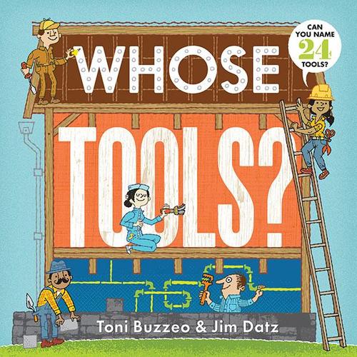 Whose Tools? | Beanstack Parent Recommended Kids Books