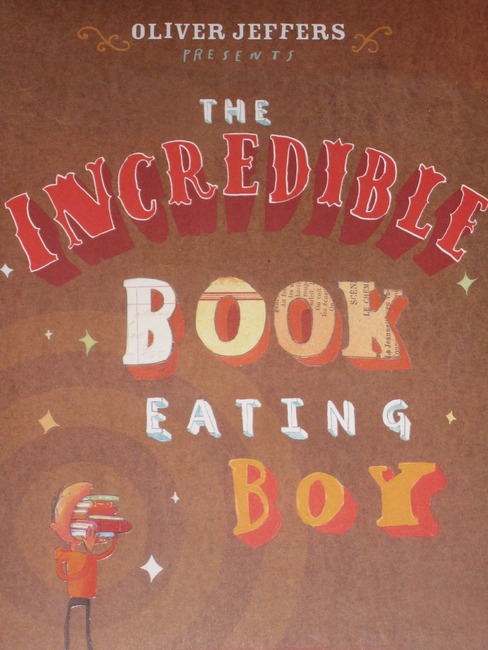 The Incredible Book Eating Boy | Beanstack Parent Recommended Kids Books
