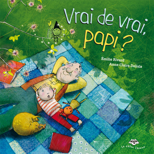 Vrai de Vrai, Papi? | Beanstack Parent Recommended Kids Books