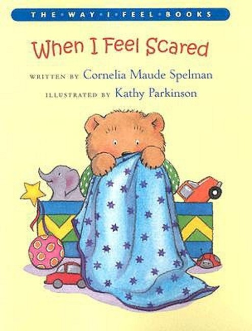 When I Feel Scared | Beanstack Parent Recommended Kids Books